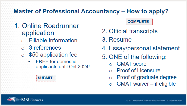 The What, Why, & How So You Can Apply Now! - MSU Denver