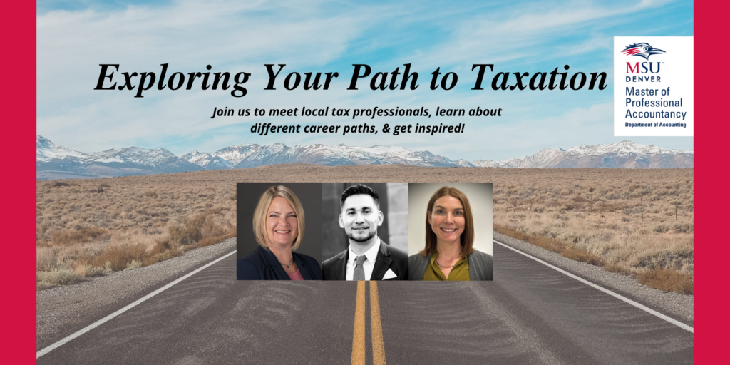 Exploring Your Path to Taxation - MSU Denver