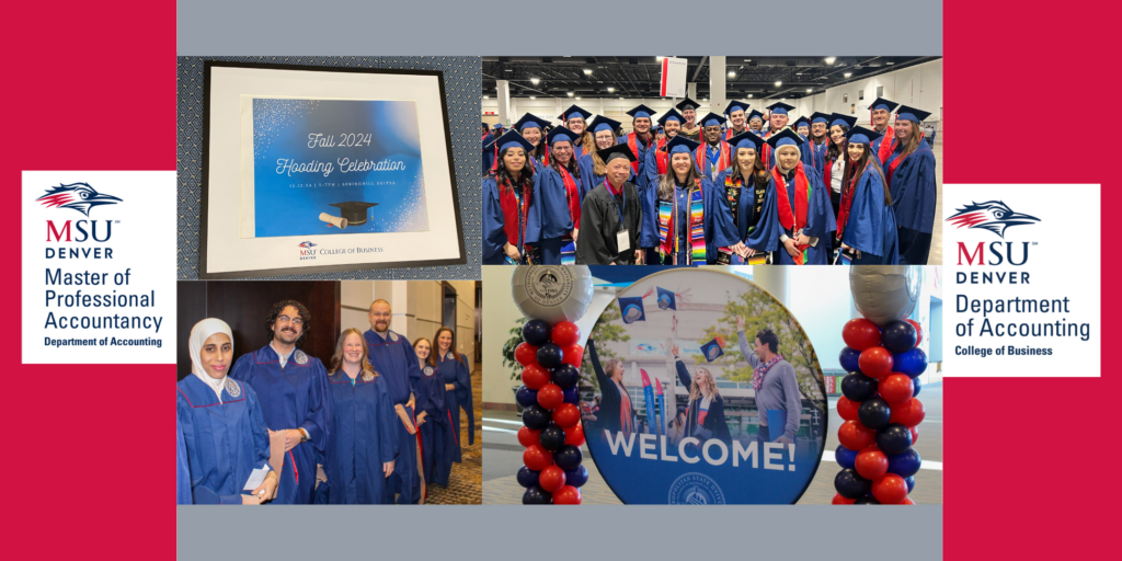 Congratulations to our Fall '24 Accounting & MPAcc Graduates! - MSU Denver