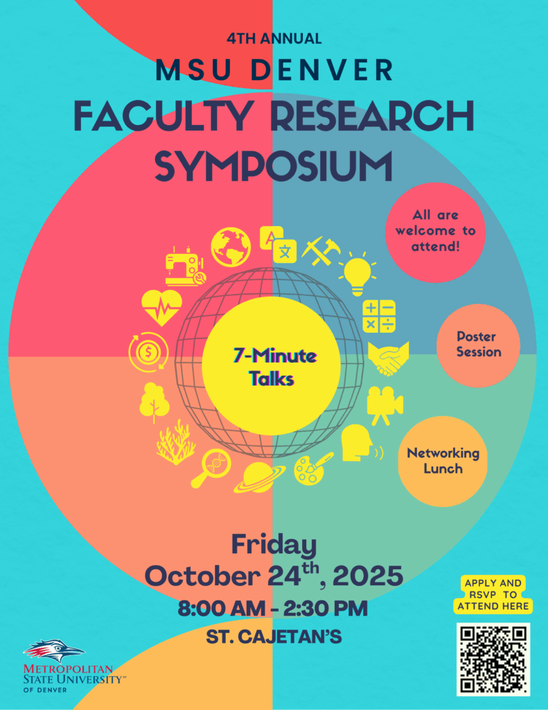 Fall 2025 MSU Denver Faculty Research Symposium - MSU Denver